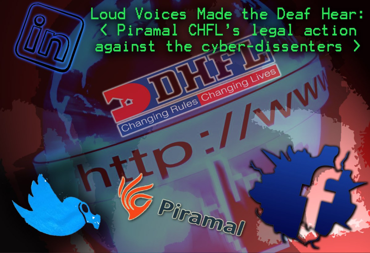 Loud Voices Made the Deaf Hear: Piramal CHFL’s legal action against the ...