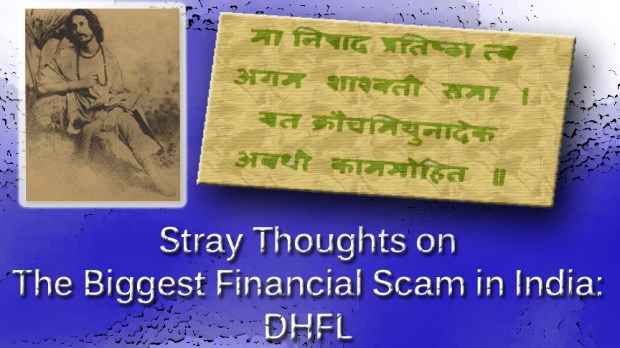 Stray Thoughts on The Biggest Financial Scam in India: DHFL – Once in a ...