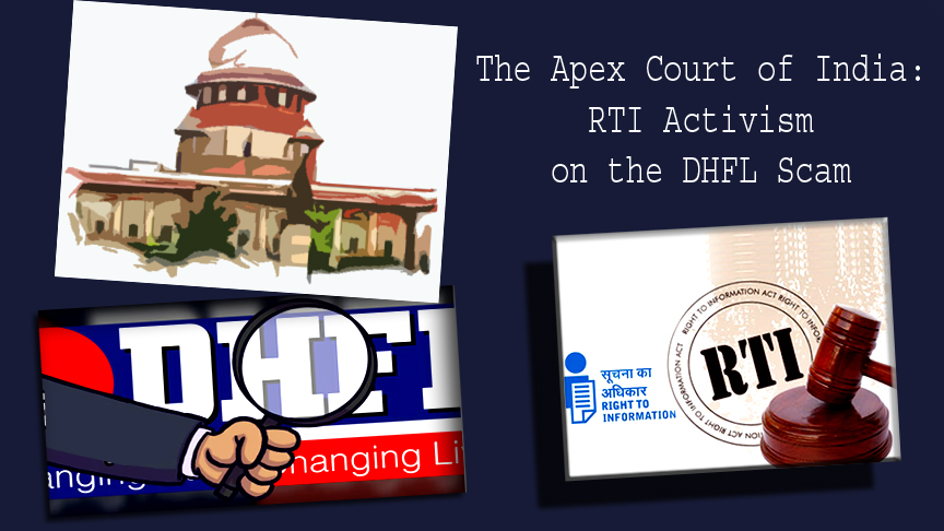 The Apex Court of India: RTI Activism on the DHFL Scam – Once in a Blue ...