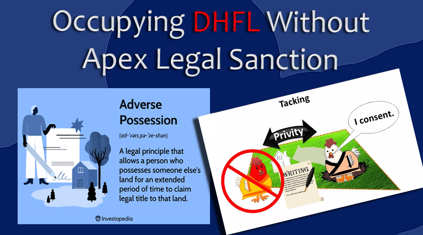 Occupying DHFL without Apex Legal Sanction – Once in a Blue Moon Academia